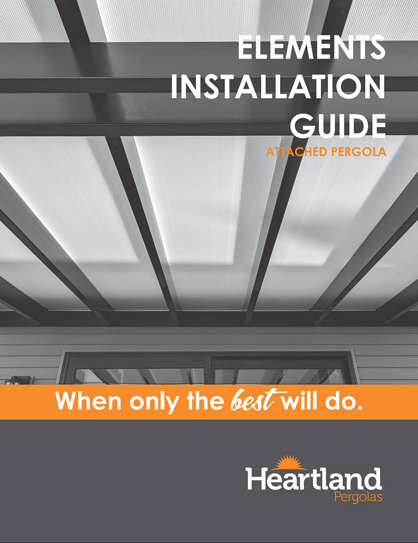 Elements Installation Guide - Attached Pergolas | Heartland Pergolas
