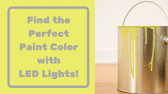 Find The Perfect Paint Color With LEDs | Sitler's LED Supplies
