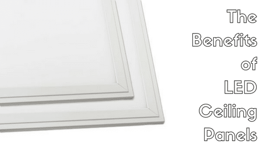 The Benefits Of LED Ceiling Panels | Sitler's LED Supplies